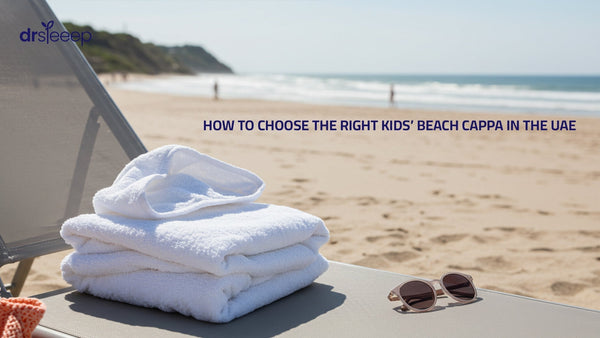 How to Choose the Right Kids’ Beach Cappa in the UAE – DrSleeep.ae